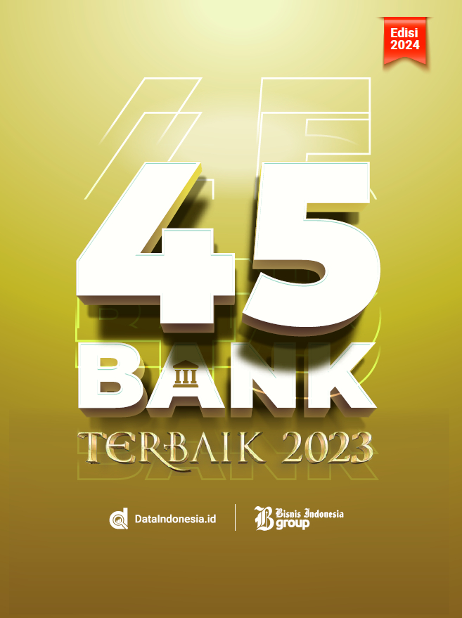 (Emagz) 45 Bank Terbaik 2023, Edisi 2024 - Dataindonesia.id