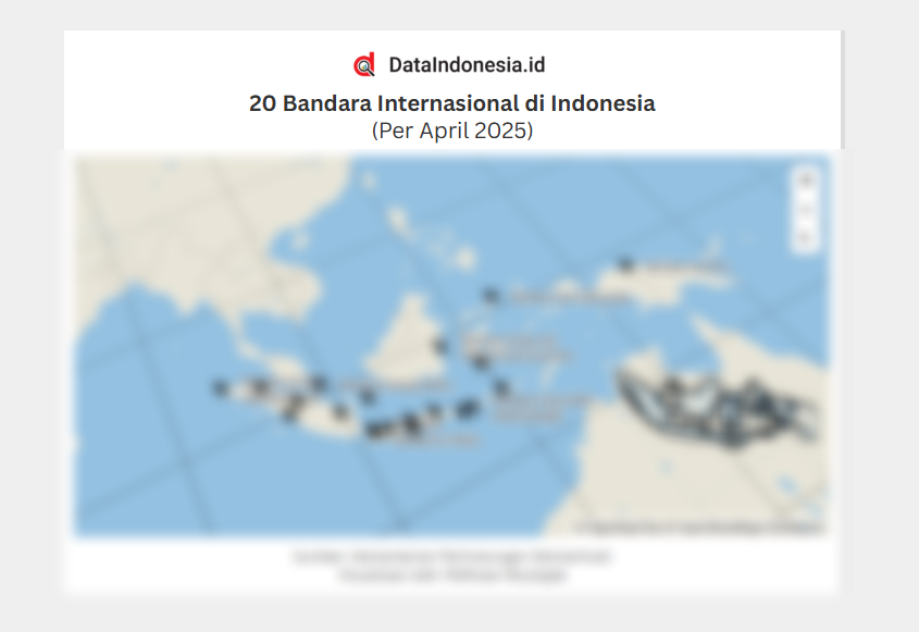 Data Sebaran 20 Bandara Internasional di Indonesia pada April 2025 ...